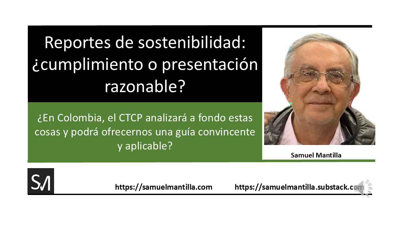 Reportes de sostenibilidad: ¿cumplimiento o presentación razonable?